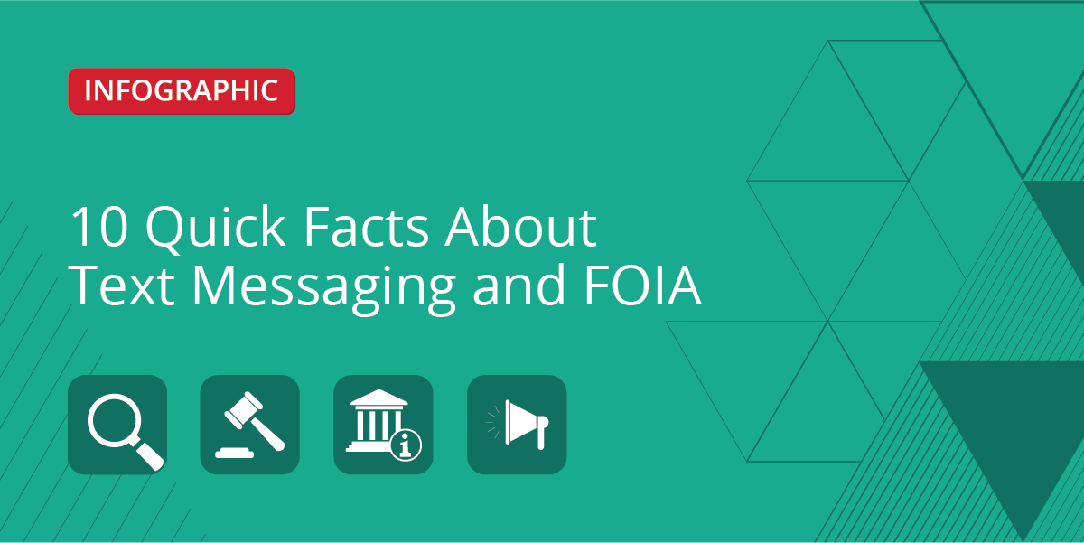 10 Quick Facts About Text Messaging and FOIA