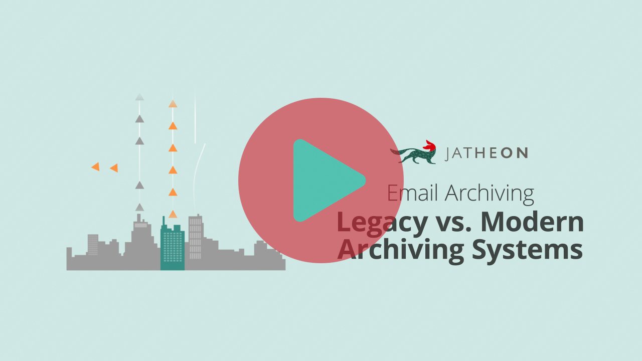 Email Archiving - Legacy vs. Modern Archiving Systems