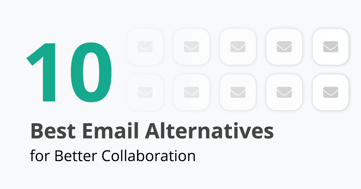10 Best Email Alternatives for Better Collaboration